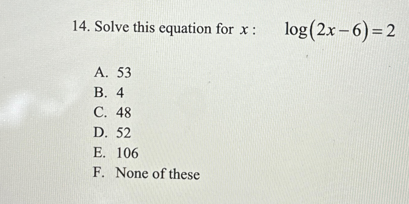 Solved Solve this equation for x ﻿: | Chegg.com