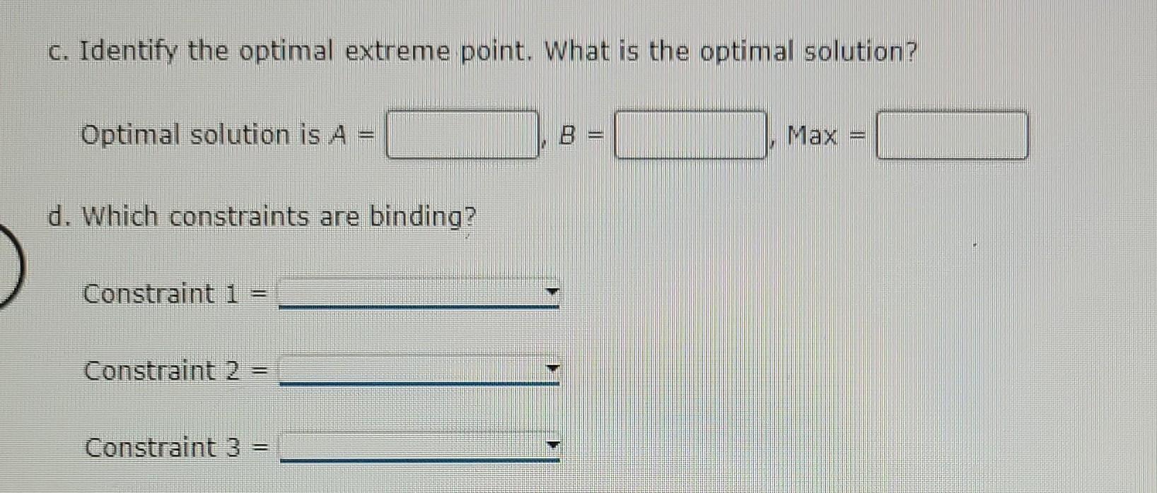 Solved Problem 7-21 For the linear program: Max 2A + ЗВ s.t. | Chegg.com