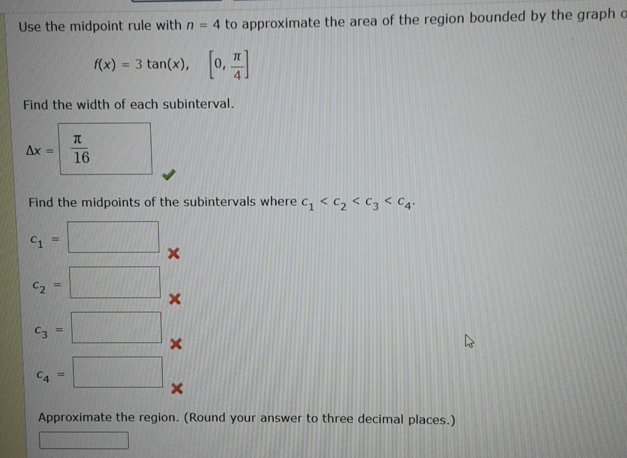 Solved Use the midpoint rule with n=4 ﻿to approximate the | Chegg.com