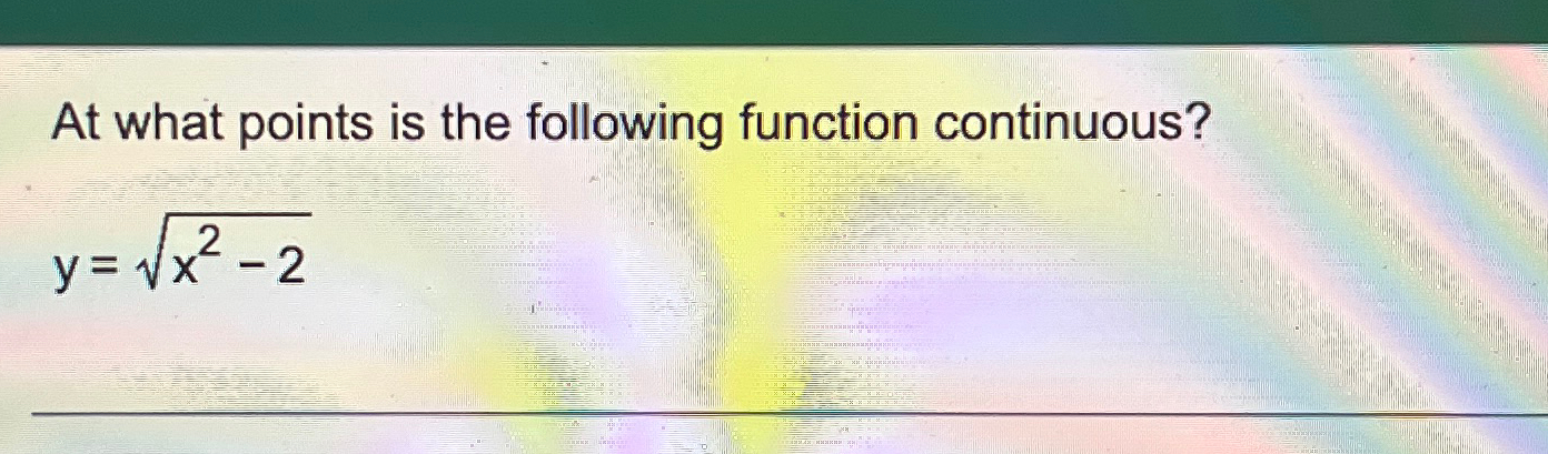 Solved At what points is the following function | Chegg.com