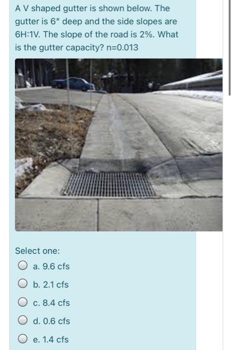 Solved A V shaped gutter is shown below. The gutter is 6" | Chegg.com