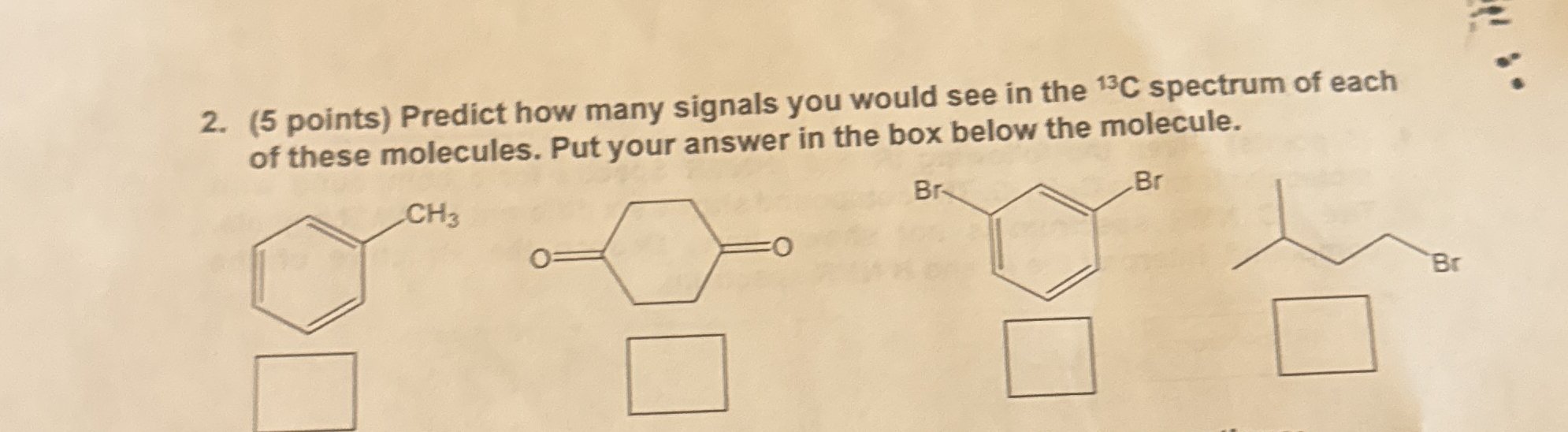 ( 5 ﻿points) ﻿Predict how many signals you would see | Chegg.com