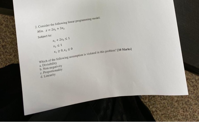 Solved 2. Consider the following linear programming model: | Chegg.com