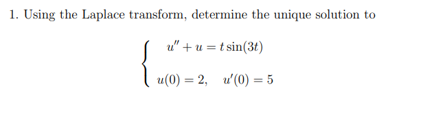 Solved Use the laplace transform | Chegg.com