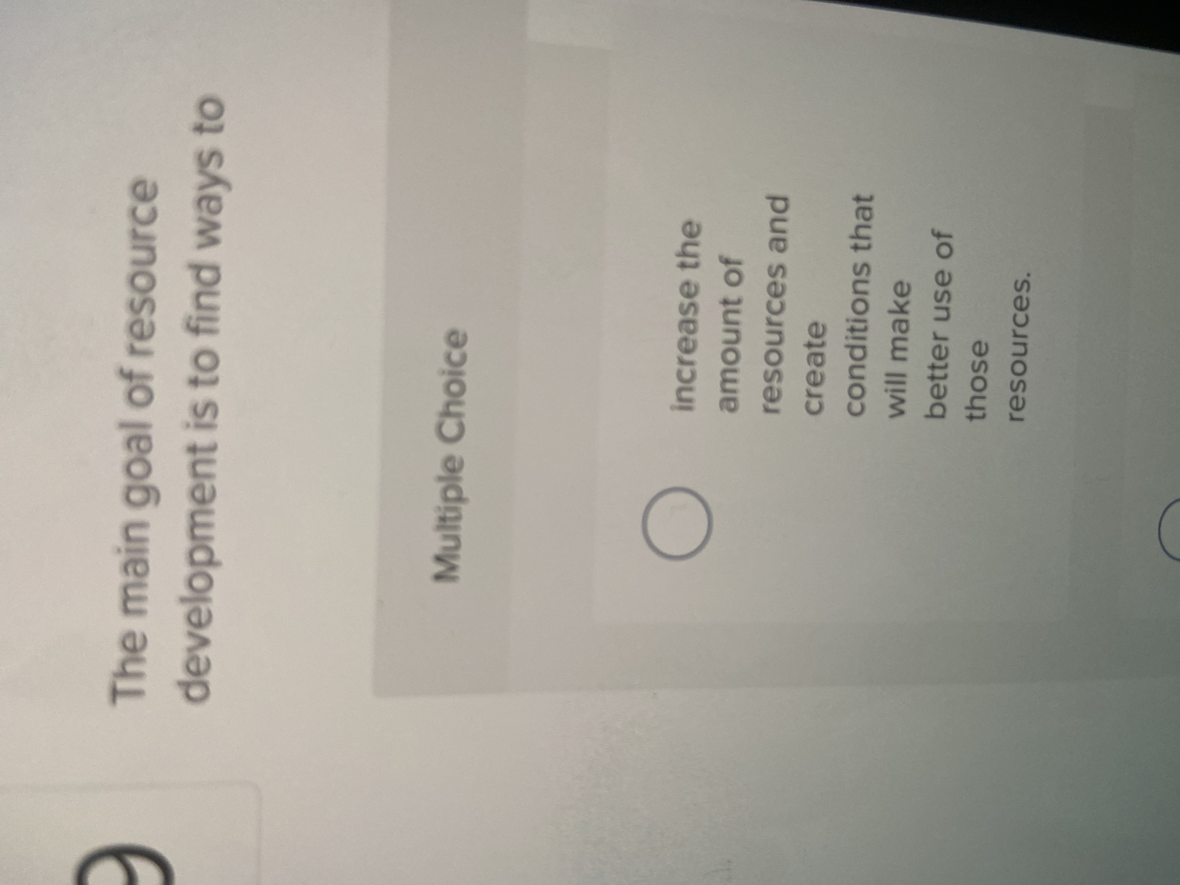 Solved The main goal of resource development is to find ways | Chegg.com