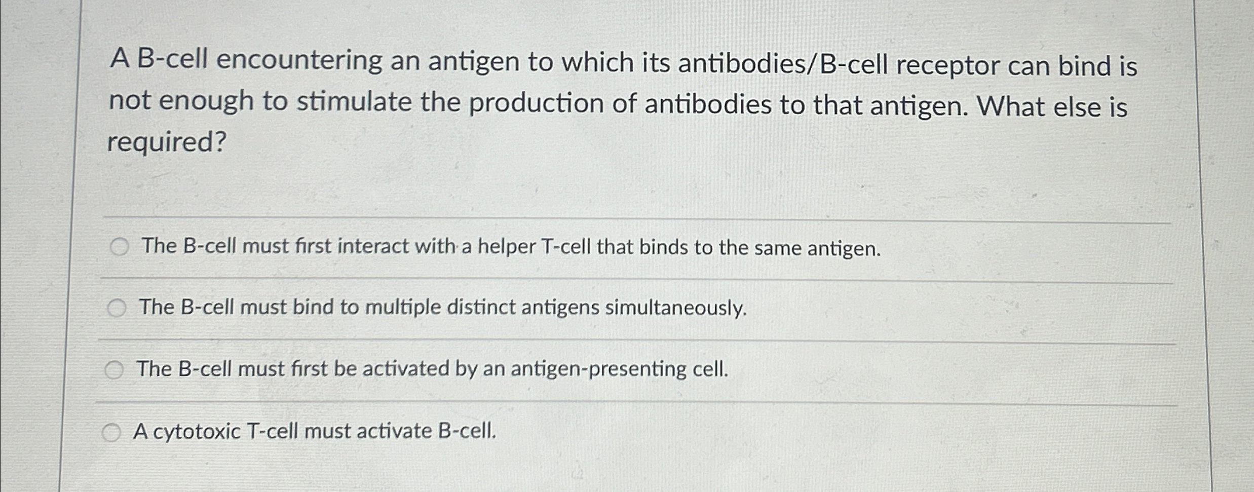 Solved A B-cell encountering an antigen to which its | Chegg.com