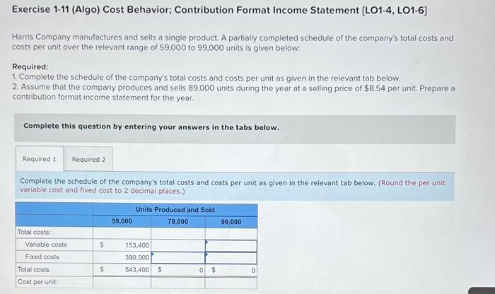 Solved Exercise 1-11 (Algo) Cost Behavior; Contribution | Chegg.com