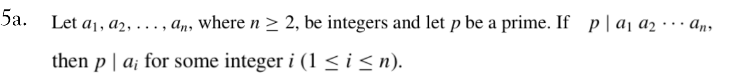Solved 5a. ﻿Let a1,a2,dots,an, ﻿where n≥2, ﻿be integers and | Chegg.com
