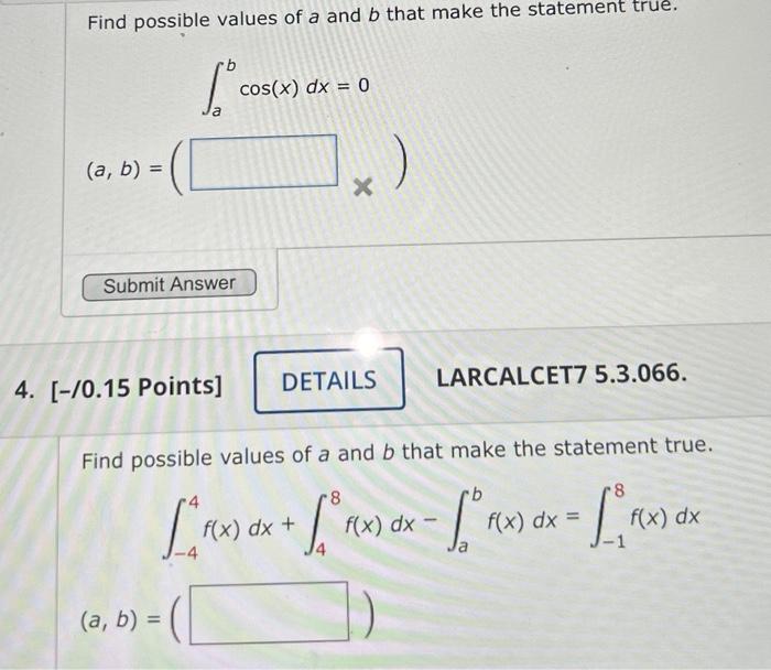 Find possible values of a and b that make the | Chegg.com