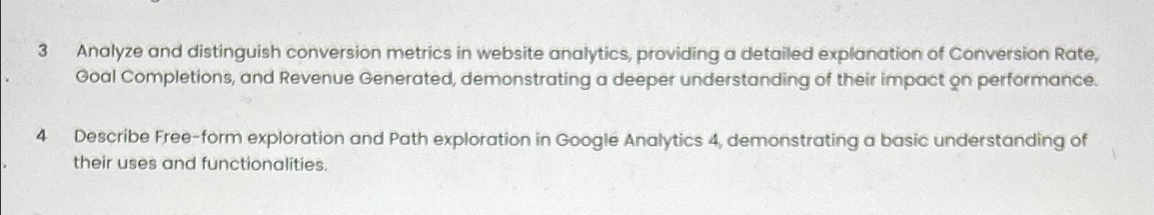 Solved 3 ﻿Analyze and distinguish conversion metrics in | Chegg.com