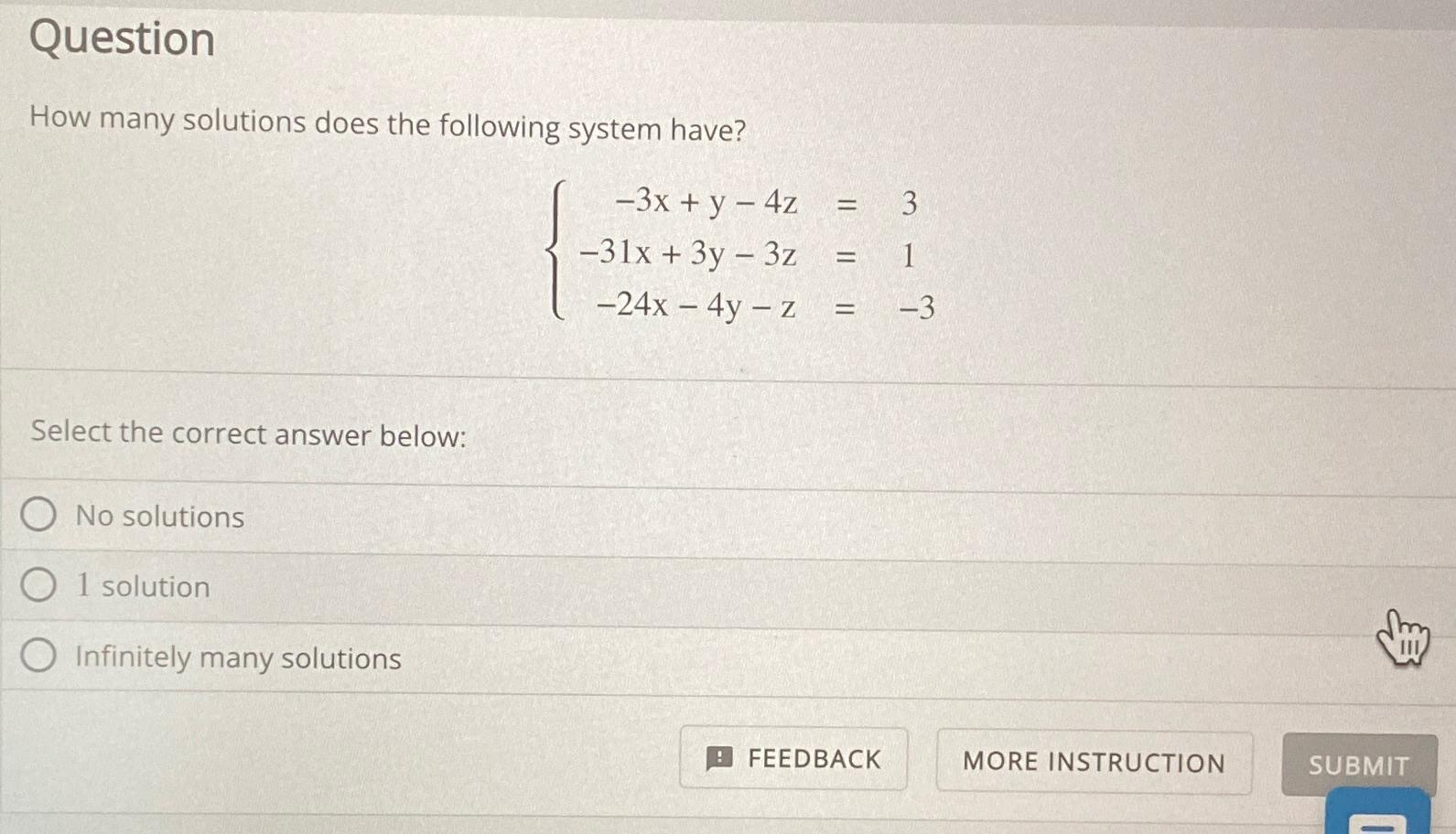Solved QuestionHow many solutions does the following system | Chegg.com
