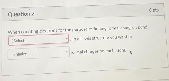 Solved When counting electrons for the purpose of finding | Chegg.com