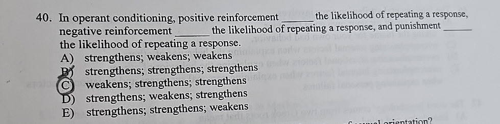 Solved In operant conditioning, positive reinforcement q, | Chegg.com