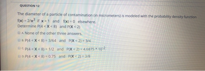 Solved QUESTION 12 The diameter of a particle of | Chegg.com