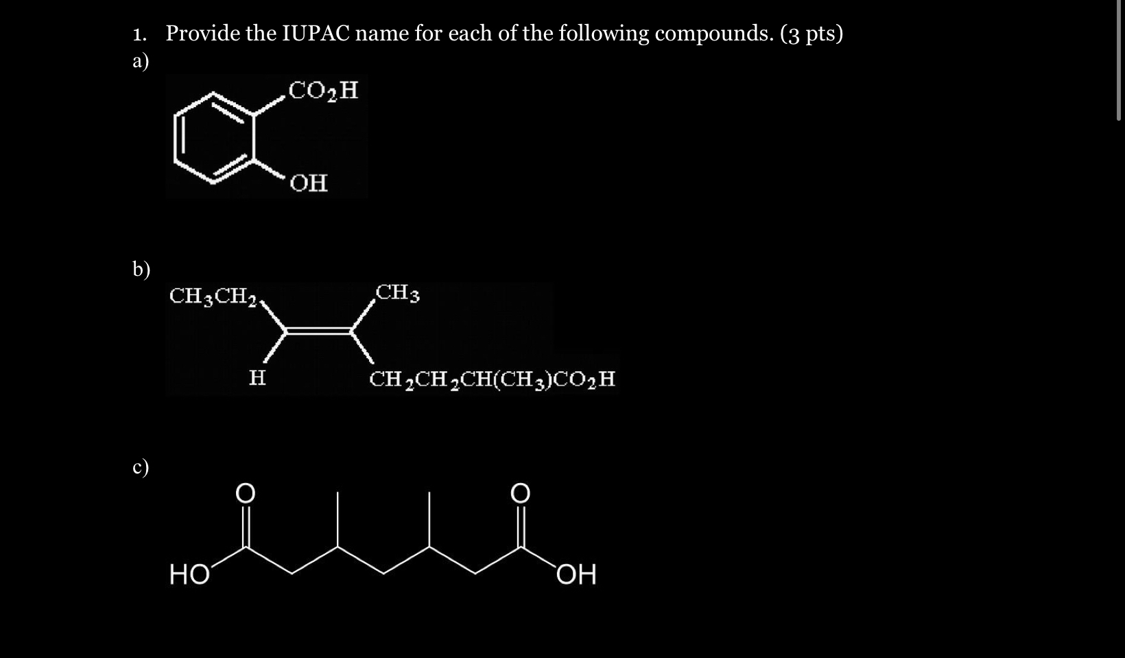 Solved Provide the IUPAC name for each of the following | Chegg.com