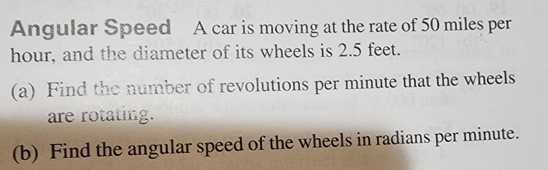 Solved Angular Speed A car is moving at the rate of 50 | Chegg.com