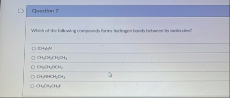Solved Question 7Which of the following compounds forms | Chegg.com