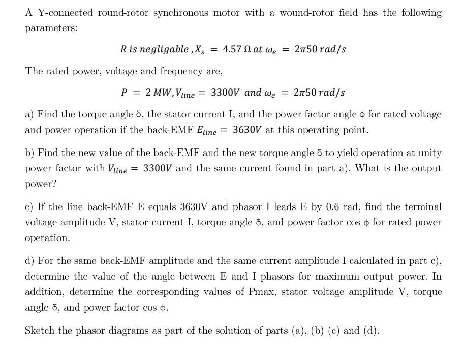 Solved A Y-connected round-rotor synchronous motor with a | Chegg.com