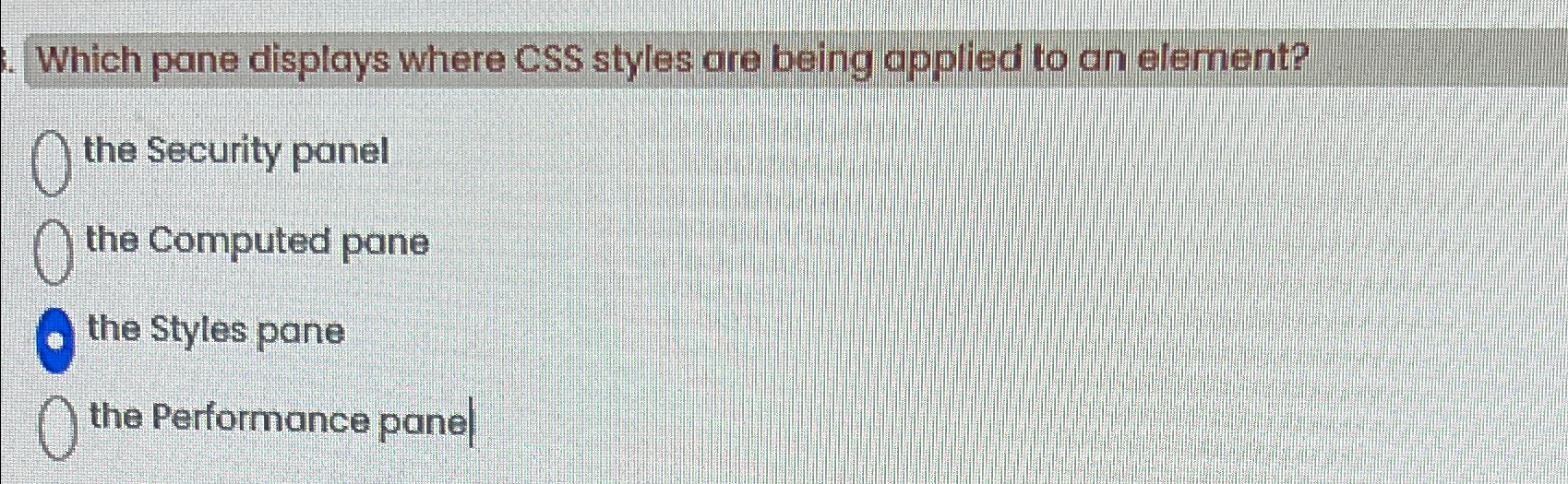 Solved Which pane displays where CSS styles are being | Chegg.com