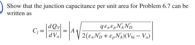 Show that the junction capacitance per unit area for | Chegg.com