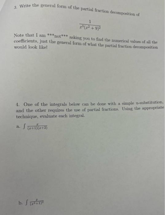 Solved a. Write the general form of the partial fraction | Chegg.com