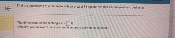 Solved Find the dimensions of a rectangle with an area of 81 | Chegg.com