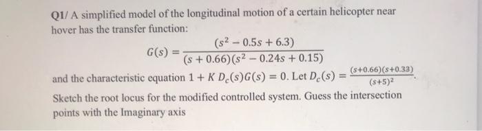 Solved Q1/ A simplified model of the longitudinal motion of | Chegg.com