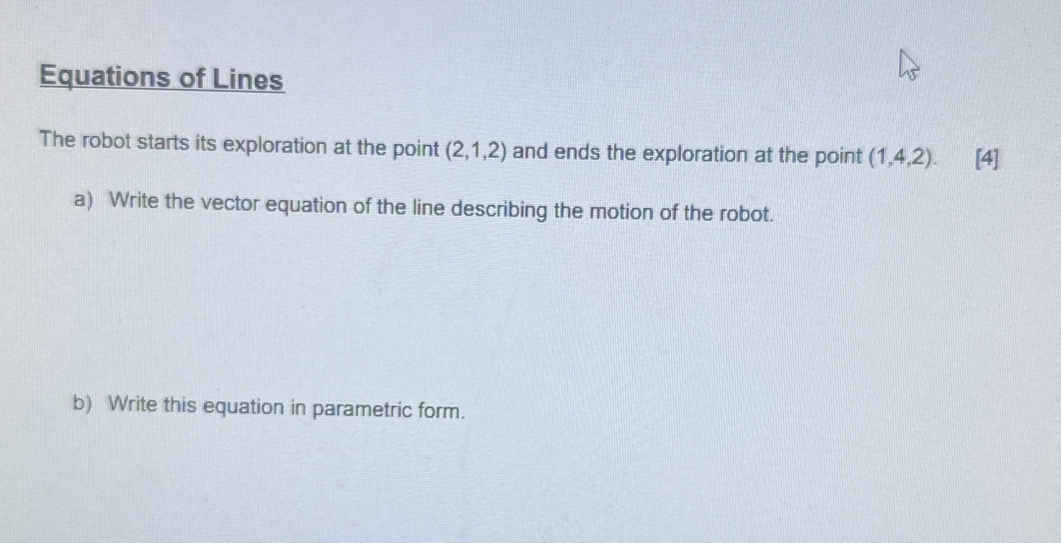 Solved Equations of LinesThe robot starts its exploration at | Chegg.com