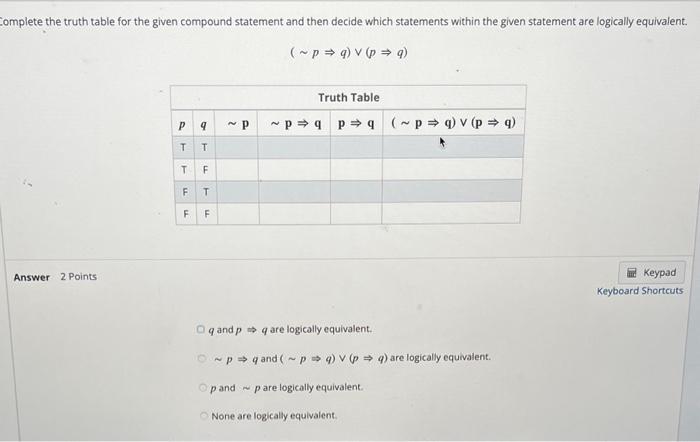 Solved omplete the truth table for the given compound | Chegg.com