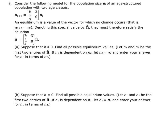 Solved nt+1 = 8. Consider the following model for the | Chegg.com
