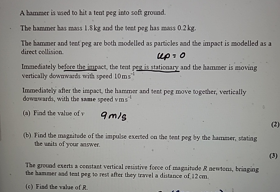 Solved A hammer is used to hit a tent peg into soft | Chegg.com