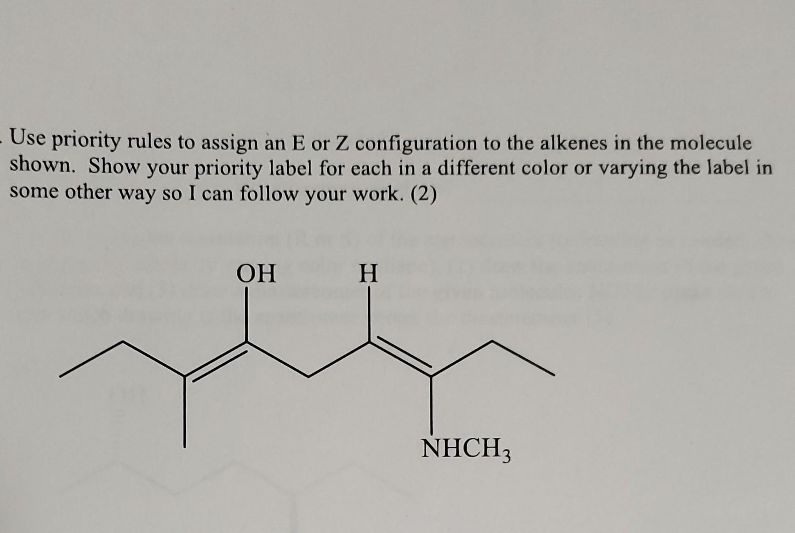 Solved Use priority rules to assign an E or Z configuration | Chegg.com