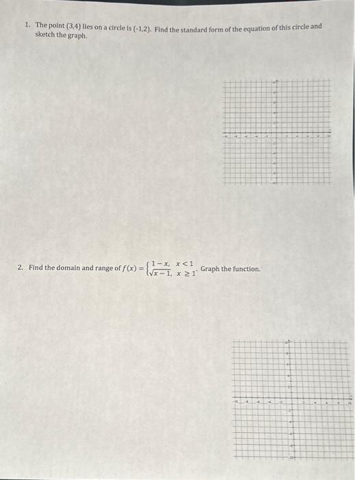 Solved 1. The point (3,4) lies on a circle is (−1,2). Find | Chegg.com