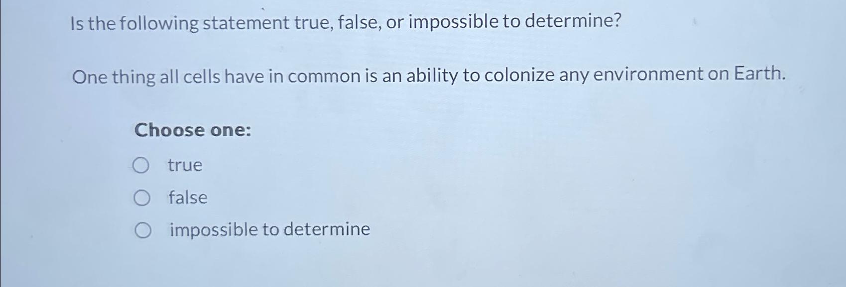 Solved Is the following statement true, false, or impossible | Chegg.com