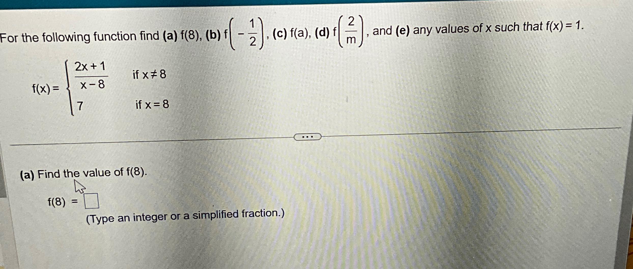Solved For the following function find | Chegg.com
