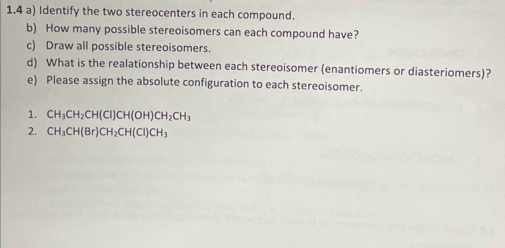 Solved 1.4 ﻿a) ﻿Identify the two stereocenters in each | Chegg.com