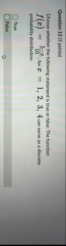 Solved Question 12 (5 ﻿points)Choose whether the following | Chegg.com