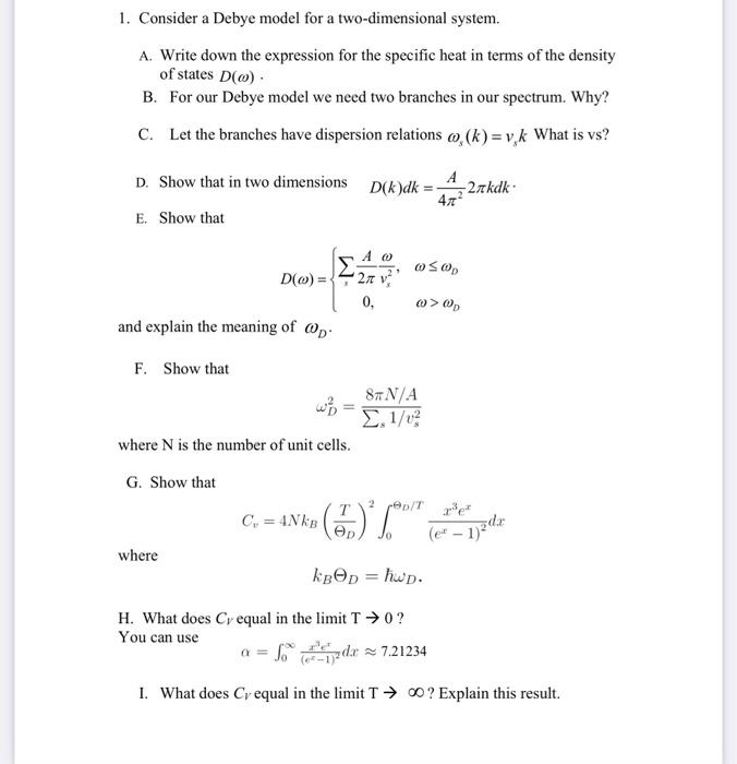 Solved 1. Consider a Debye model for a two-dimensional | Chegg.com