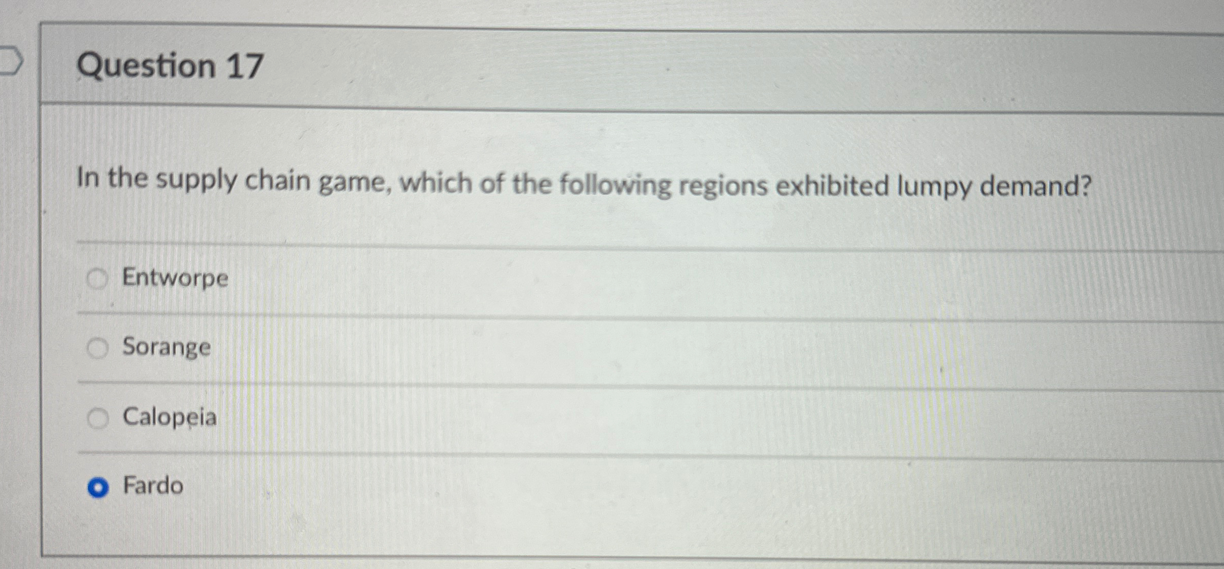 Solved Question 17In the supply chain game, which of the | Chegg.com