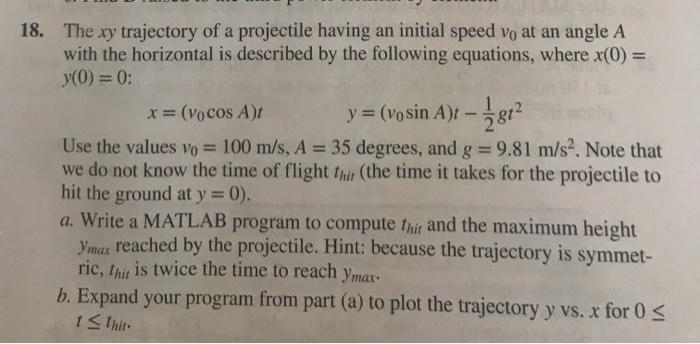 Solved 18 The Xy Trajectory Of A Projectile Having An
