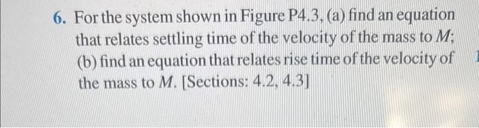 Solved 7. Plot the step response for MATLAB Problem 6 using | Chegg.com