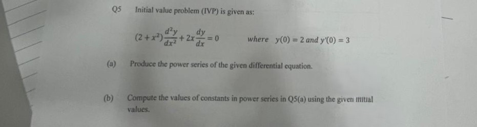 Solved Initial Value Problem Ivp ﻿is Given Asq5 ﻿initial 2936