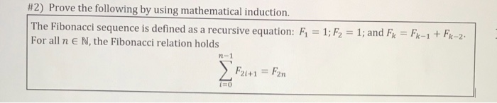 Solved #2) Prove the following by using mathematical | Chegg.com