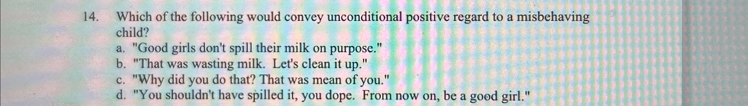 Solved Which of the following would convey unconditional | Chegg.com