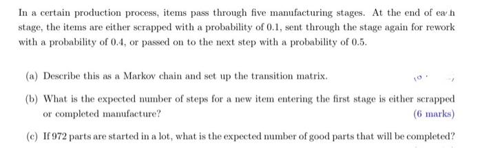 Solved In a certain production process, items pass through | Chegg.com