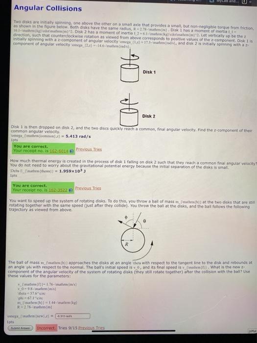 Solved 0 Angular Collisions Two disks are in spinning one | Chegg.com