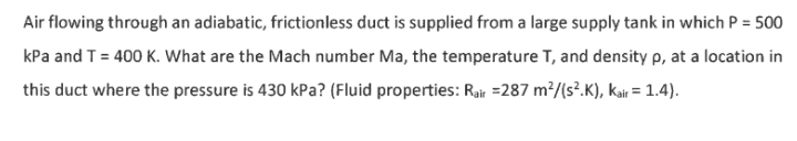 Solved Air flowing through an adiabatic, frictionless duct | Chegg.com