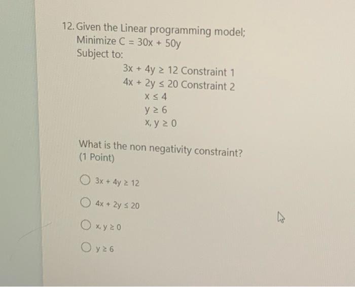 Solved 11. Given the Linear programming model; Minimize C = | Chegg.com