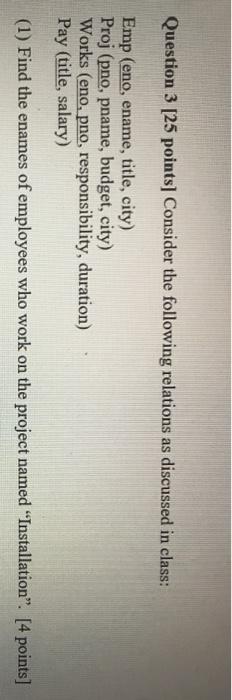 Solved Question 3 [25 points] Consider the following | Chegg.com