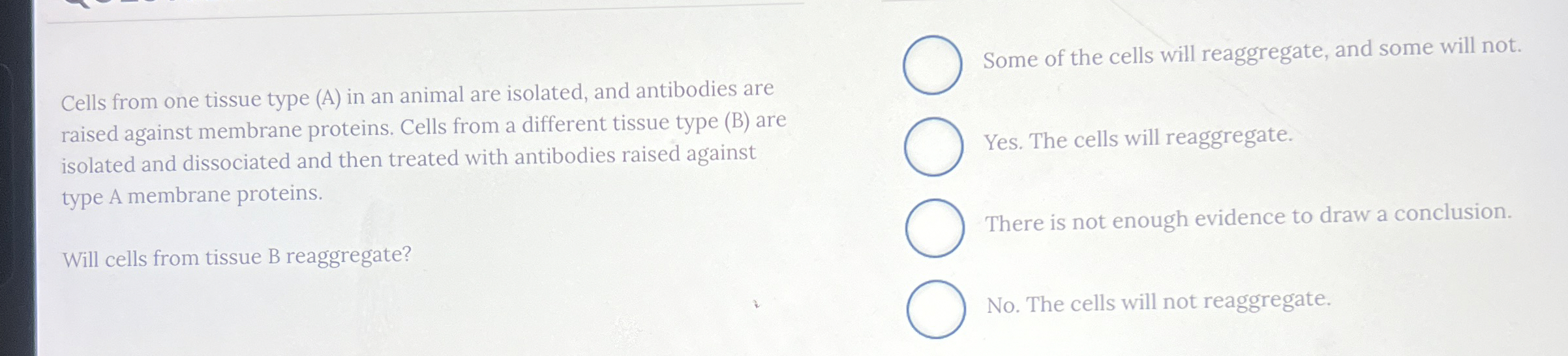 Solved Cells from one tissue type (A) ﻿in an animal are | Chegg.com